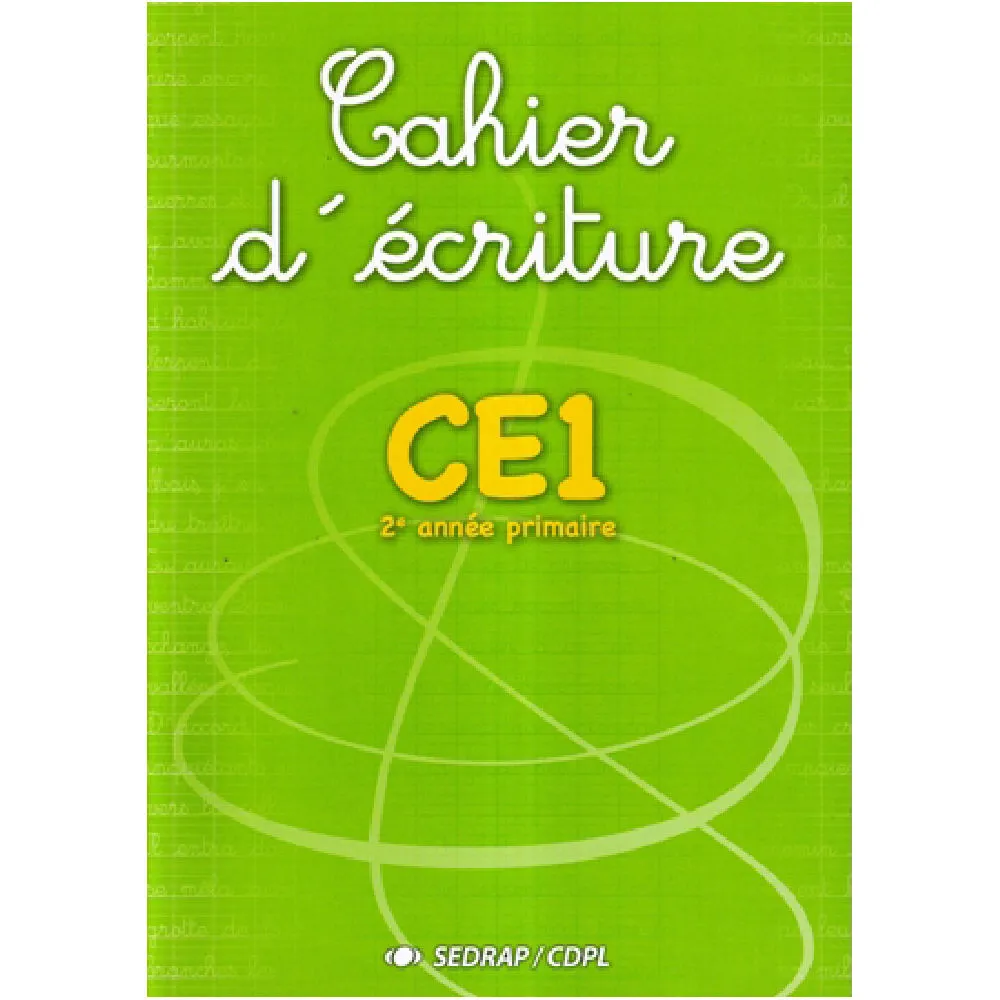 CAHIER D’ÉCRITURE CE1 - SEDRAP | assafo